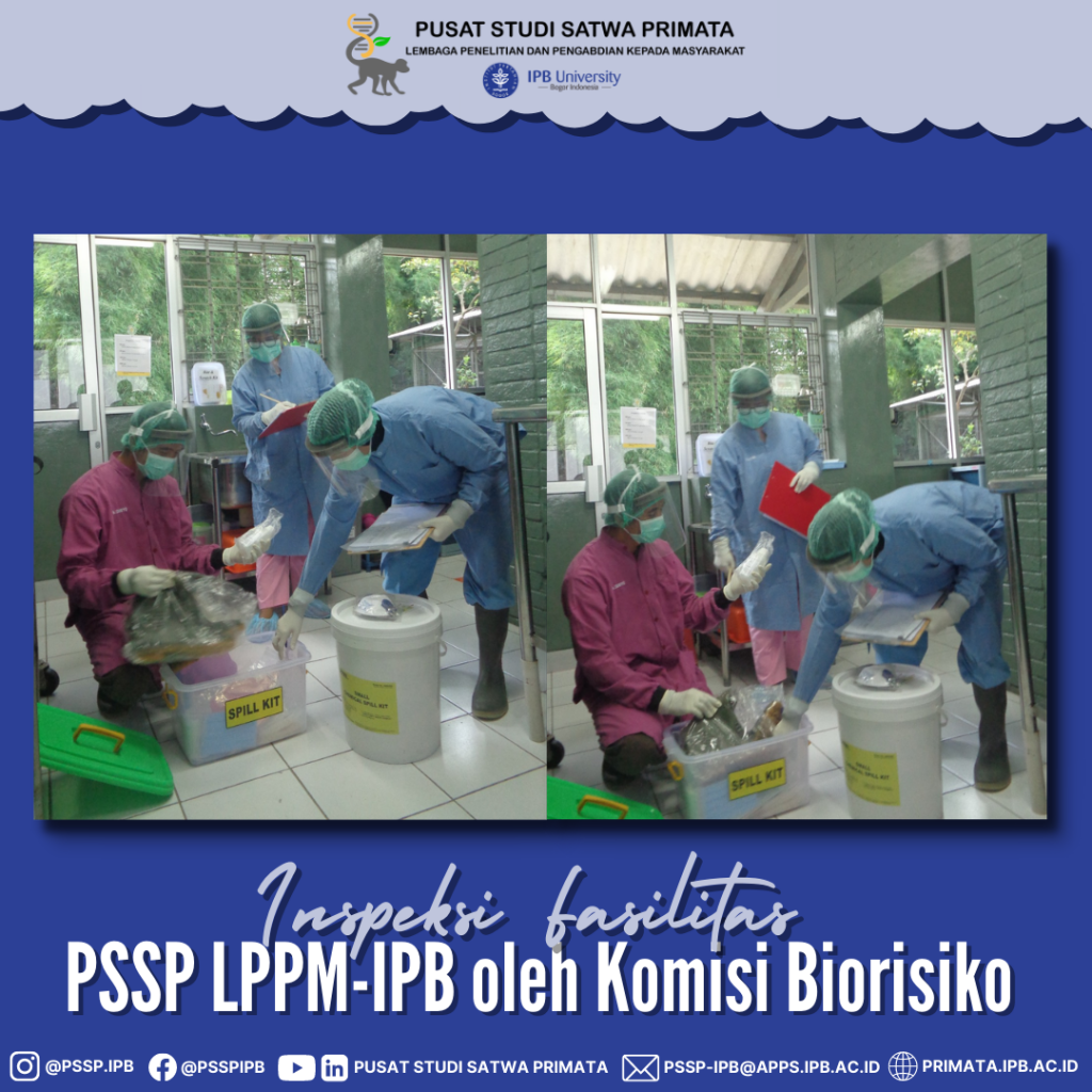 Inspeksi Fasilitas PSSP LPPM-IPB oleh Komisi Biorisiko - Pusat Studi ...