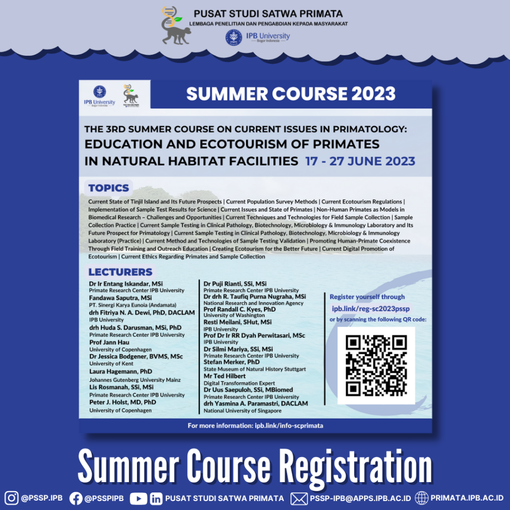 Summer Course Registration - Pusat Studi Satwa Primata